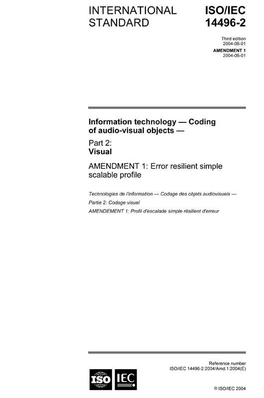 ISO/IEC 14496-2:2004/AMD1:2004 - IEC-Normen - VDE VERLAG ISO/IEC 14496-2:2004/AMD1:2004 - IEC-Normen - VDE VERLAG